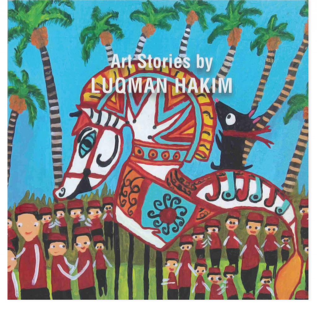 Art Stories By Luqman Hakim - Galeri Prima